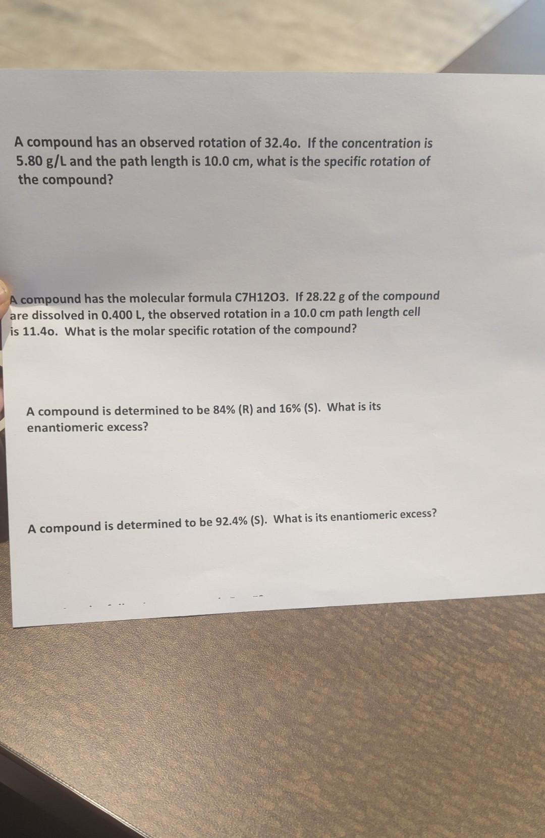 Solved A compound has an observed rotation of 32.40. If the | Chegg.com