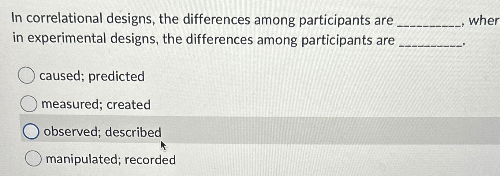 Solved In correlational designs, the differences among | Chegg.com