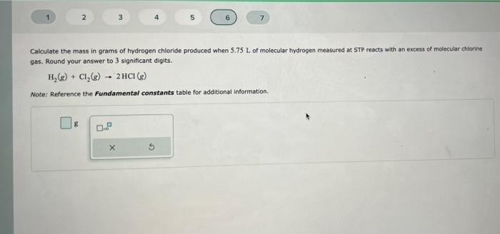 Solved 2 Calculate the mass in grams of hydrogen chloride | Chegg.com