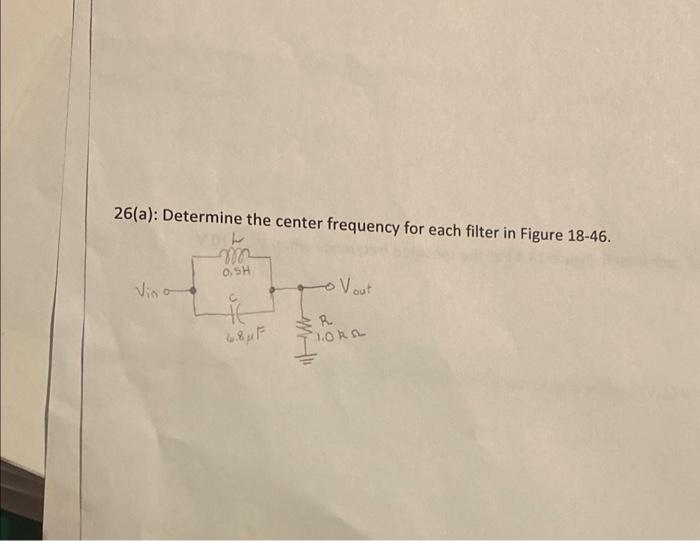 Solved Determine the center frequency for the each filter in | Chegg.com