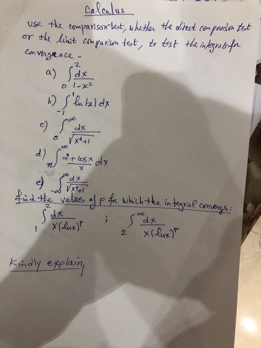 Solved calculus use the comparison test, whether the direct | Chegg.com