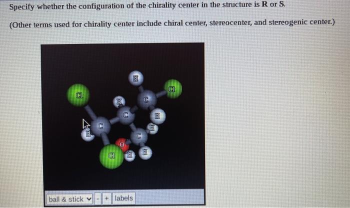 Solved Specify whether the configuration of the chirality | Chegg.com