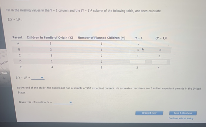 Solved Fill in the missing values in the Y - 1 column and | Chegg.com