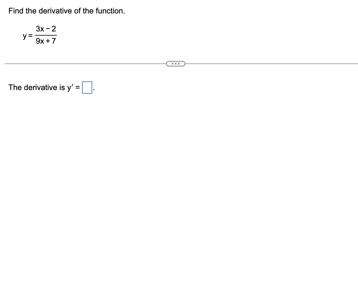 Solved Find the derivative of ﻿the function.y=3x-29x+7The | Chegg.com