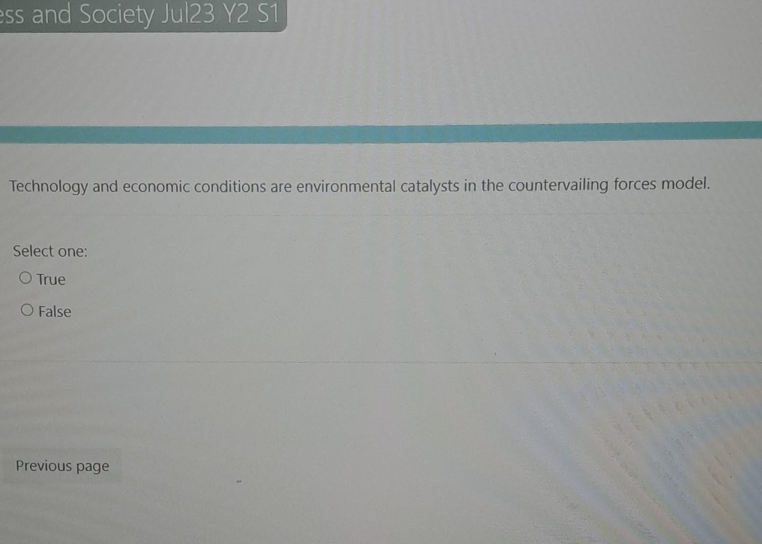 Solved Technology and economic conditions are environmental | Chegg.com