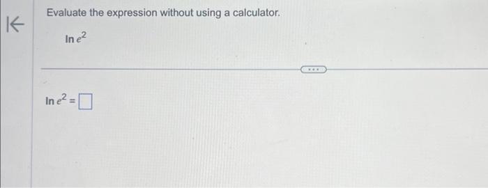 Evaluate the expression without using a calculator. | Chegg.com
