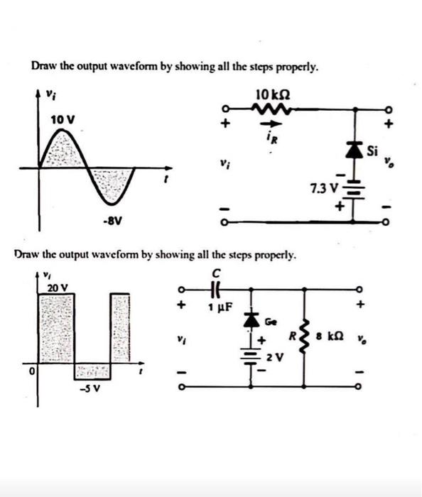 Solved Draw the output waveform by showing all the steps | Chegg.com