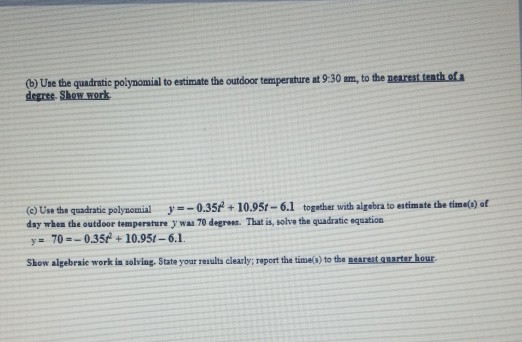 Solved 9. (16 pts) QUADRATIC REGRESSION Data: On a | Chegg.com