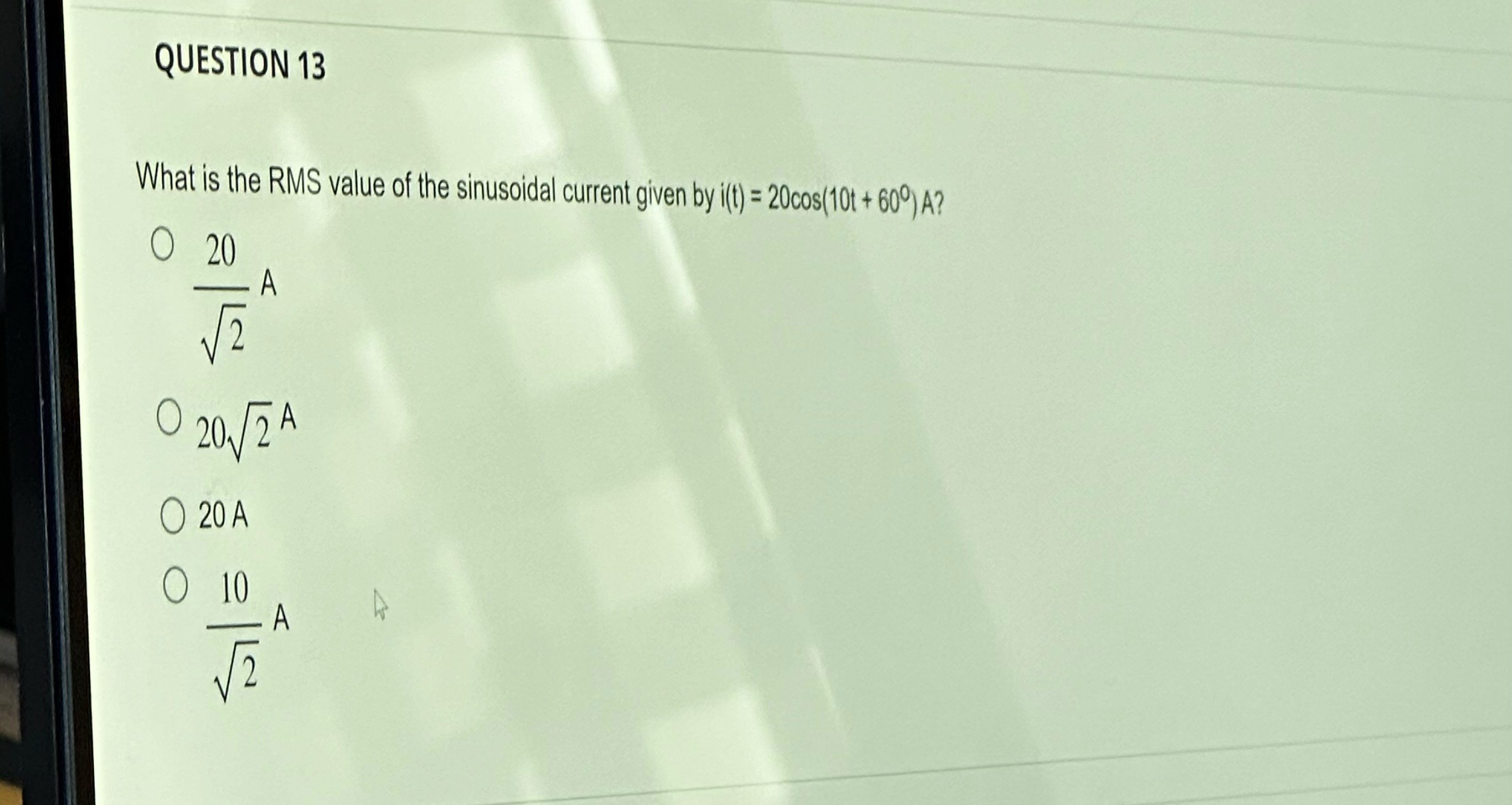 Solved QUESTION 13What is the RMS value of the sinusoidal | Chegg.com