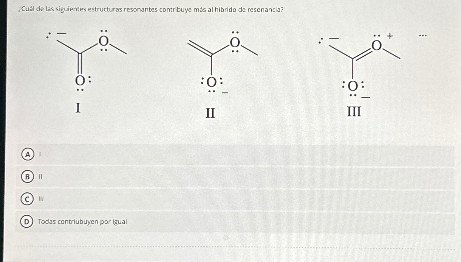 Solved ¿Cuál de las siguientes estructuras resonantes | Chegg.com