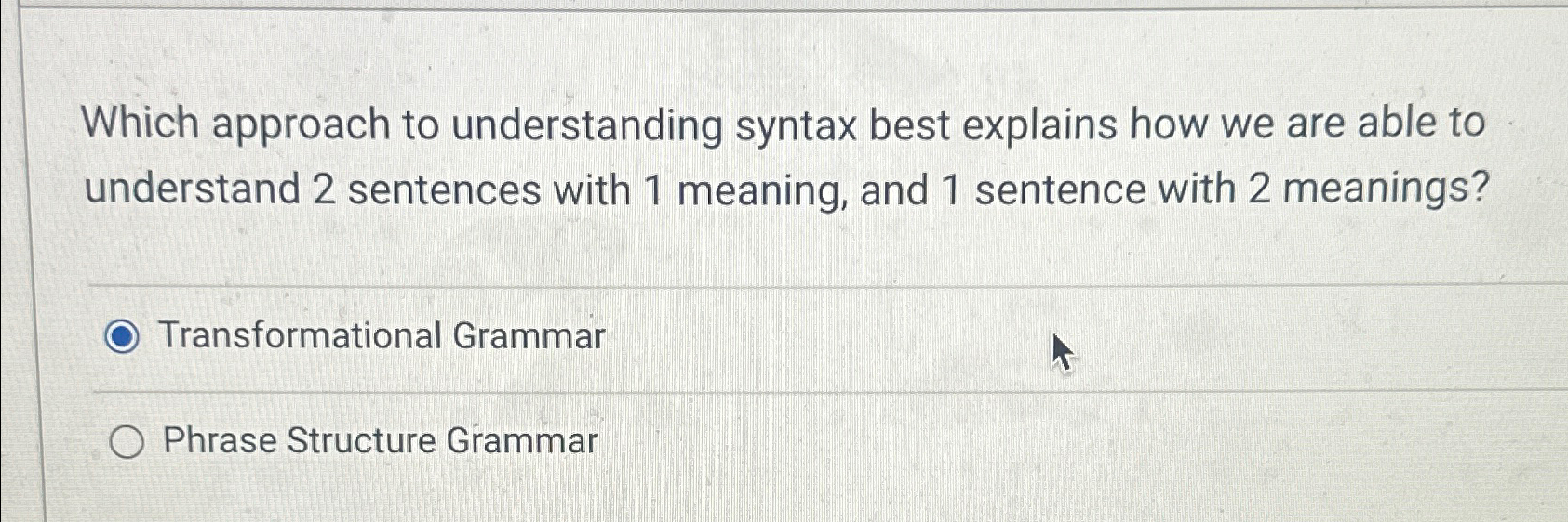 Solved Which approach to understanding syntax best explains | Chegg.com