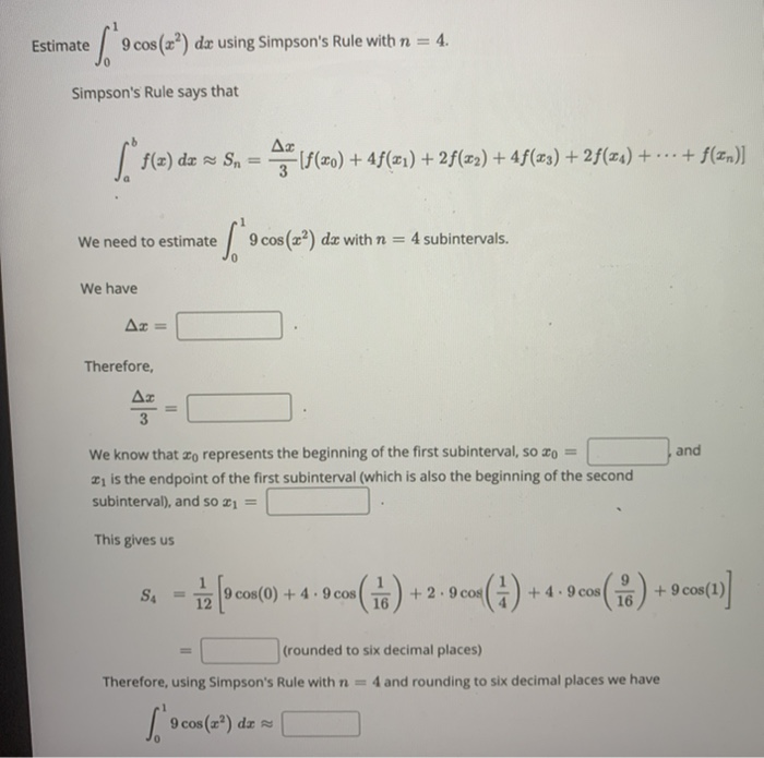 Solved Estimate L 9 cos(x²) dx using Simpson's Rule with n = | Chegg.com
