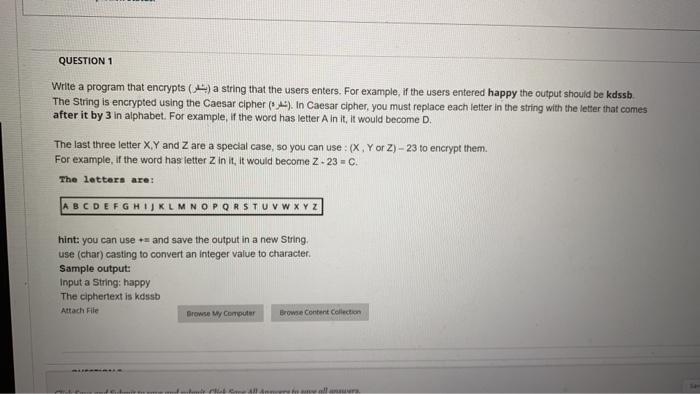 Solved Question 1 Write A Program That Encrypts A String