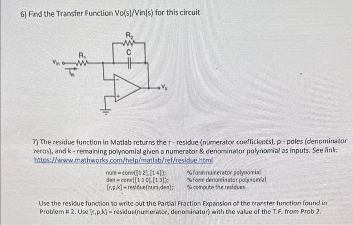 Solved 6) Find the Transfer Function Vo(s)/Vin(s) for this | Chegg.com
