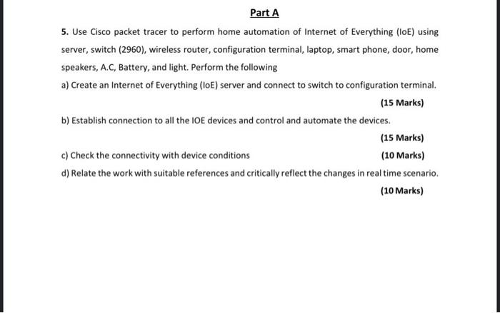 Solved 5. Use Cisco packet tracer to perform home automation | Chegg.com