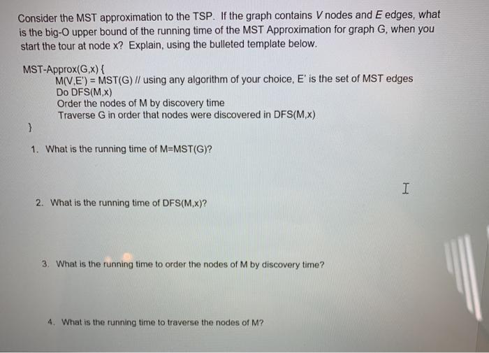 Solved Consider The Mst Approximation To The Tsp If The
