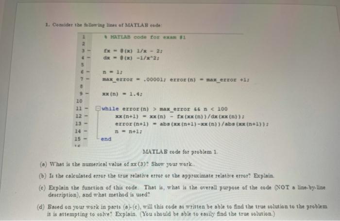 Solved 1. Consider the following lines of MATLAB Code: 1 | Chegg.com