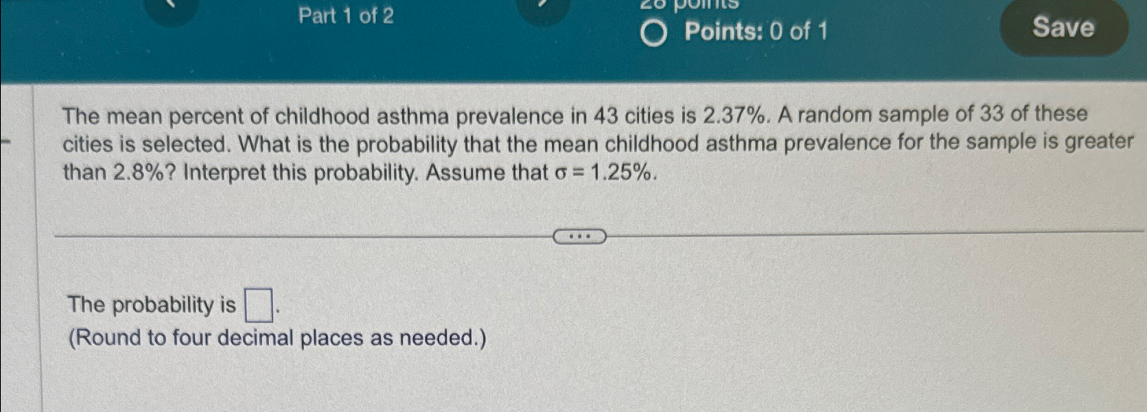 Solved Part 1 ﻿of 2Points: 0 ﻿of 1The mean percent of | Chegg.com