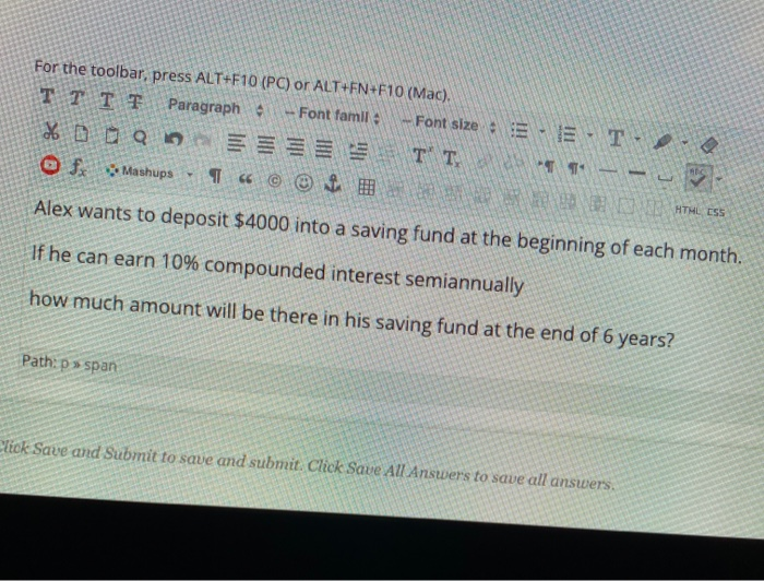 Solved For the toolbar, press ALT+F10 (PC) or ALT+FN+F10 | Chegg.com