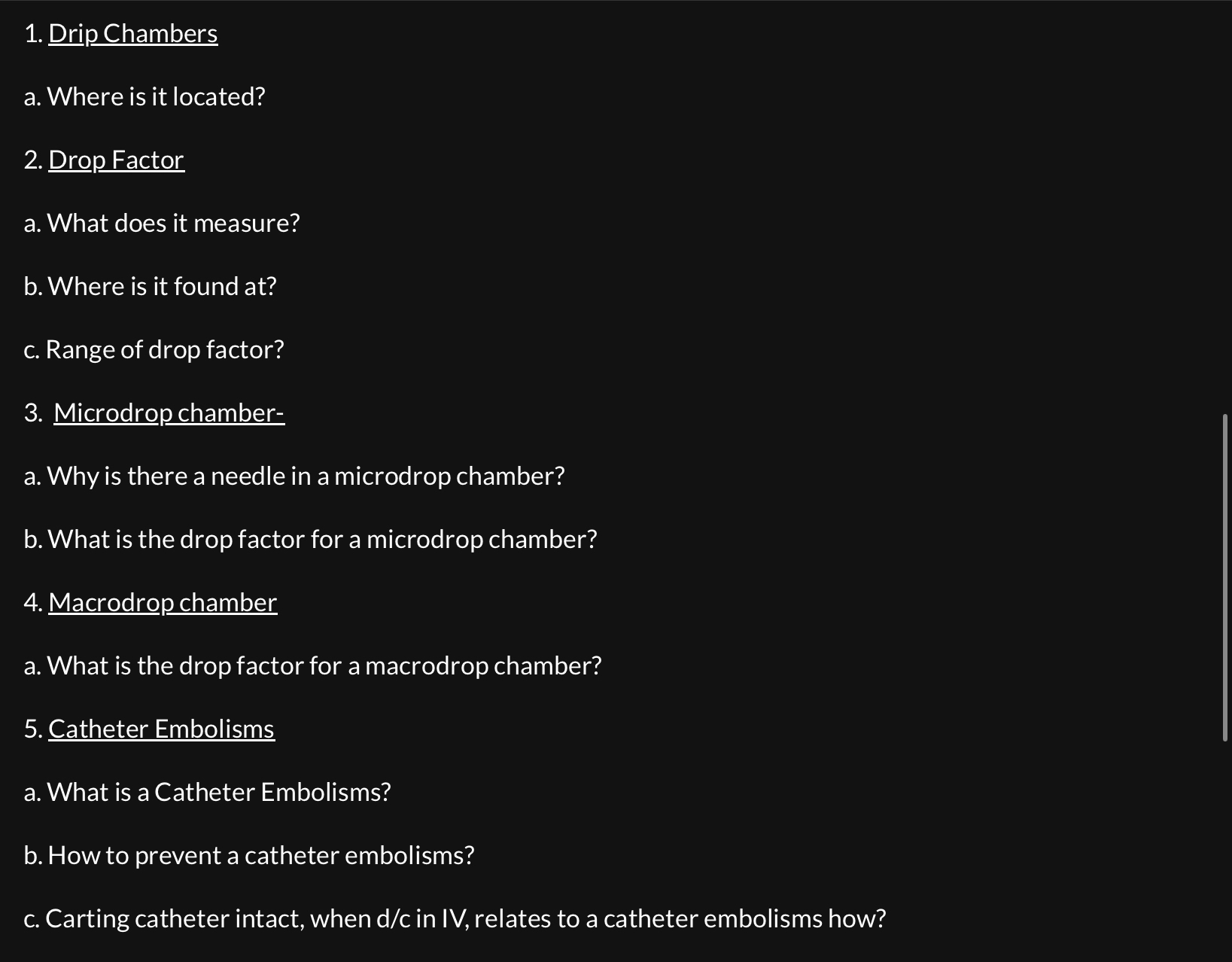 Solved DripChambersa. ﻿Where is it located?Drop Factora. | Chegg.com