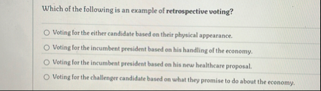 Solved Which of the following is an example of retrospective | Chegg.com