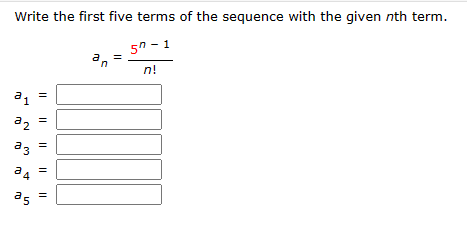 Solved Write the first five terms of the sequence with the | Chegg.com