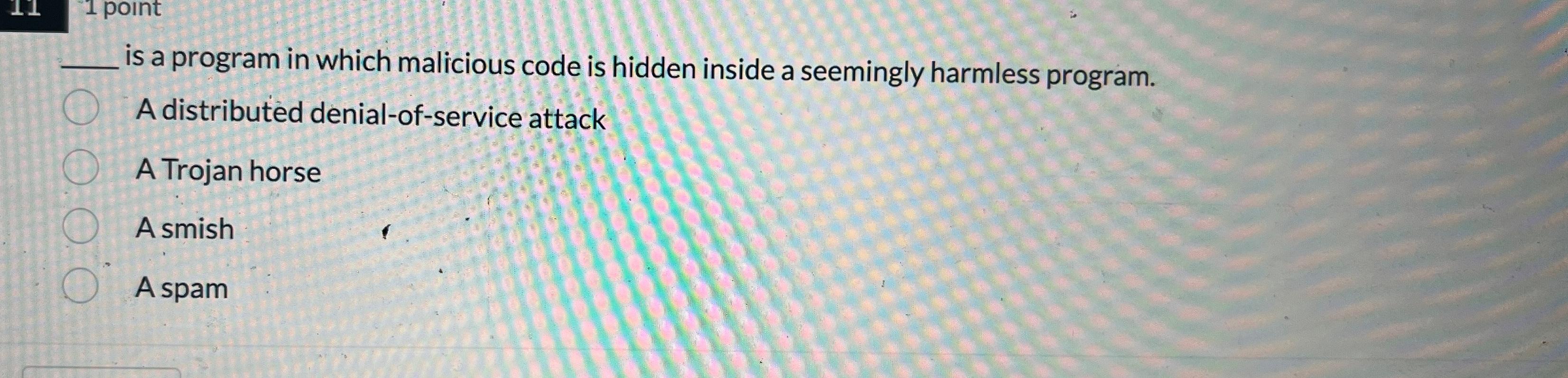 Solved is a program in which malicious code is hidden inside | Chegg.com
