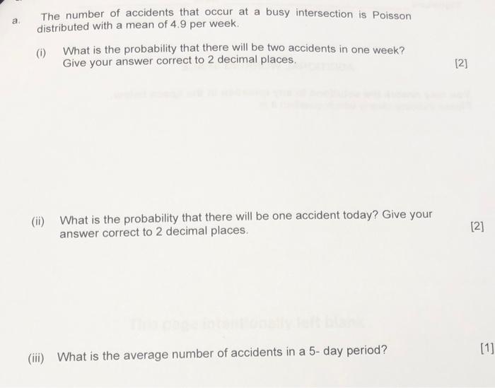 Solved a. The number of accidents that occur at a busy | Chegg.com