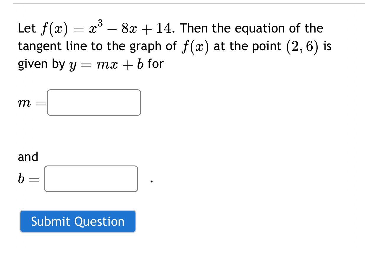 Solved Let f(x)=x3-8x+14. ﻿Then the equation of the tangent | Chegg.com