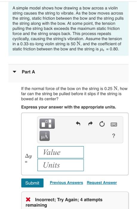 Solved A simple model shows how drawing a bow across a | Chegg.com