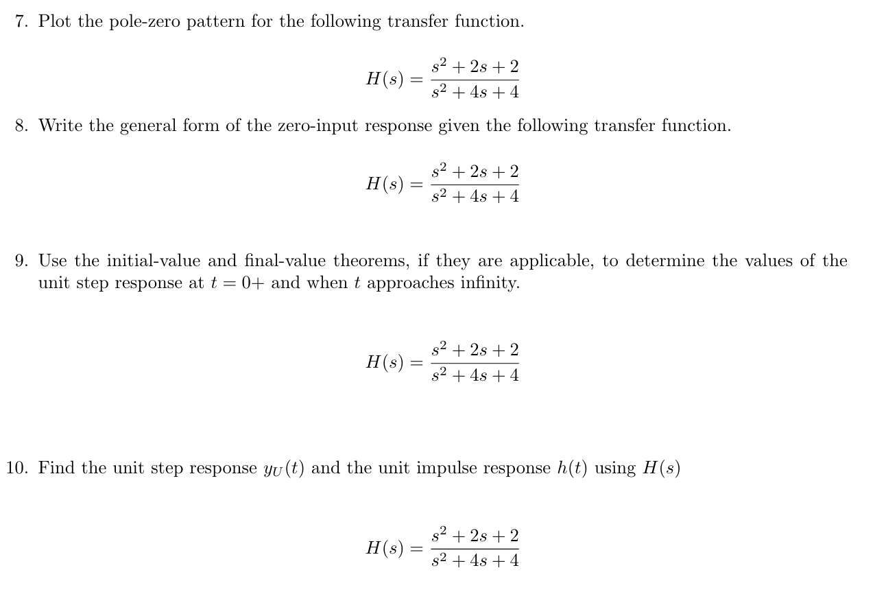 Solved Plot the pole-zero pattern for the following transfer | Chegg.com