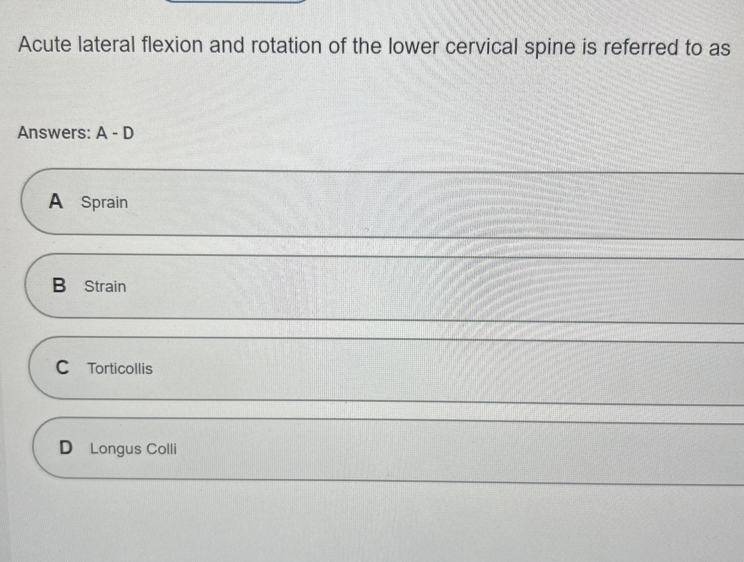 Solved Acute lateral flexion and rotation of the lower | Chegg.com