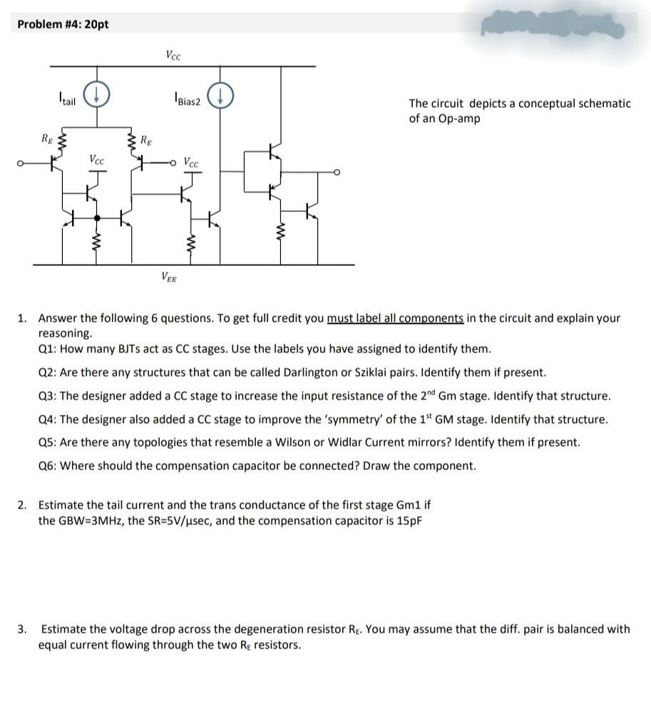 Solved Problem #4: 20pt Vcc Itail Bias2 The circuit depicts | Chegg.com