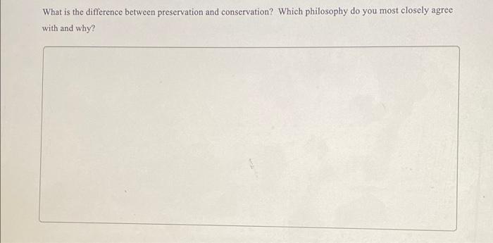 Solved What is the difference between preservation and | Chegg.com