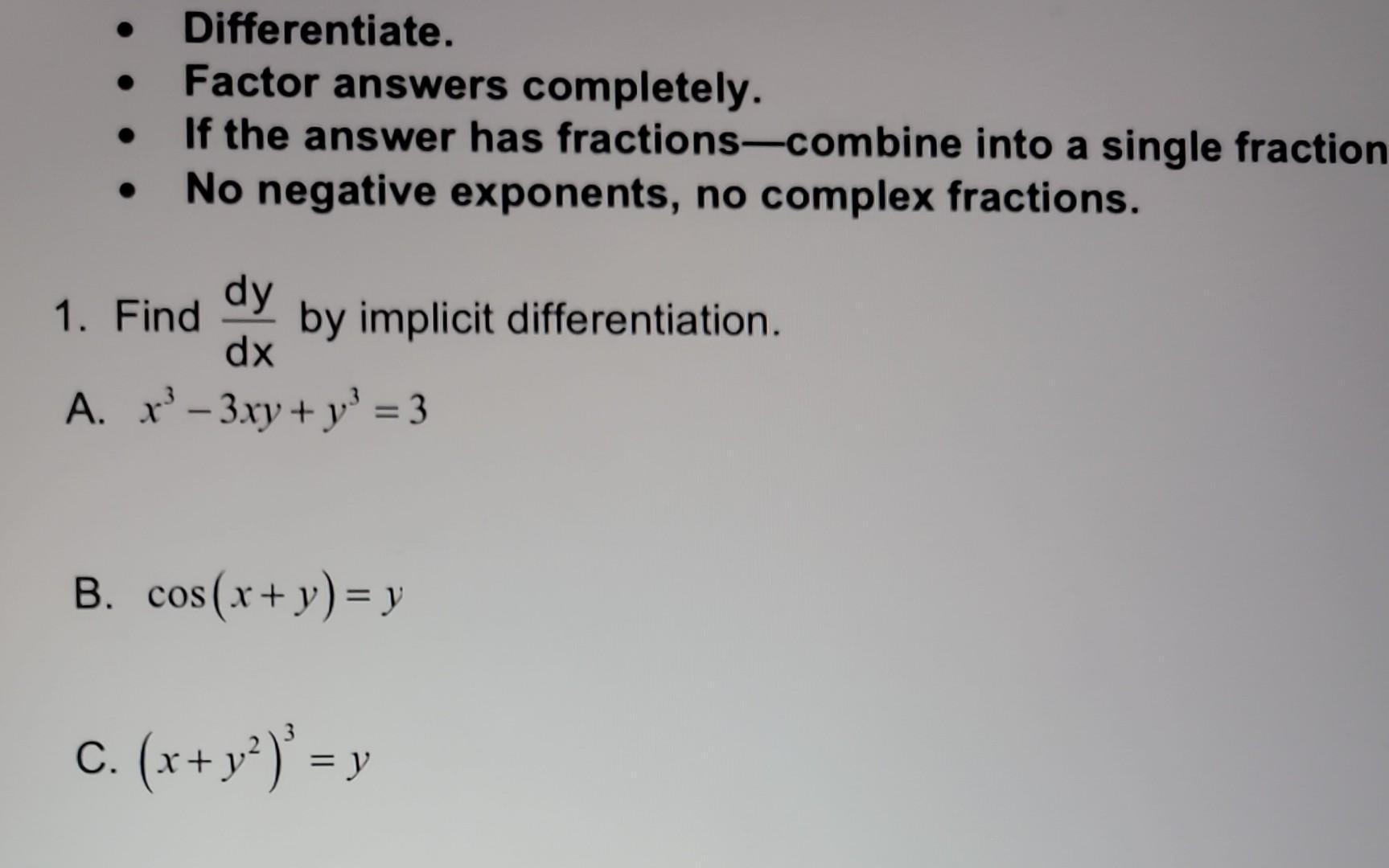 Solved - Differentiate. - Factor answers completely. - If | Chegg.com
