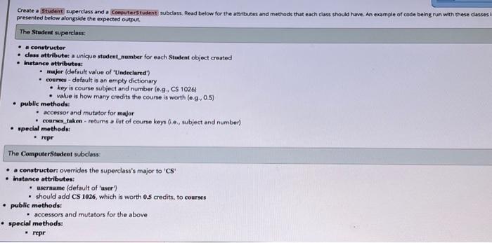 Solved Create a Student superclass and a Computerstudent | Chegg.com