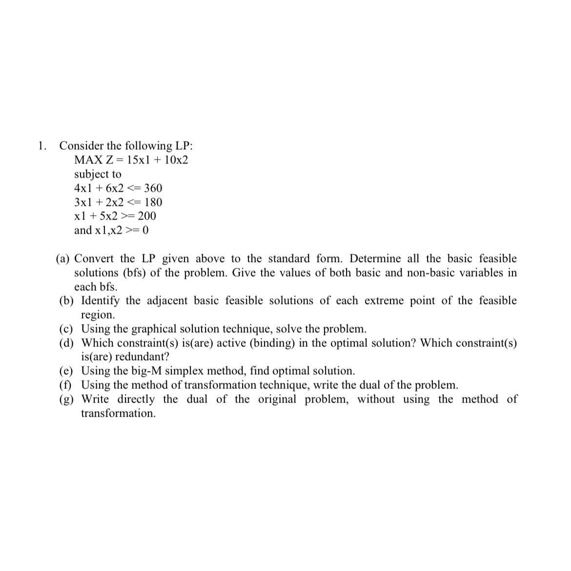 Solved Consider the following LP:MAX Z=15×1+10×2subject | Chegg.com