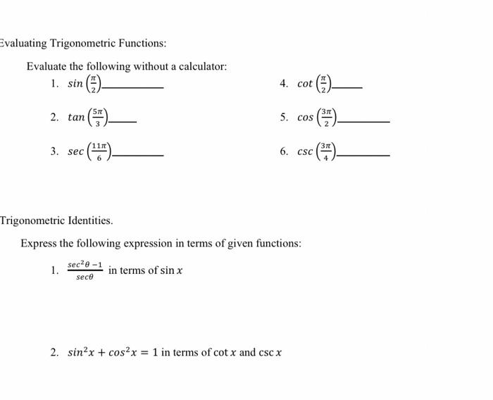 Solved Evaluating Trigonometric Functions: Evaluate the | Chegg.com