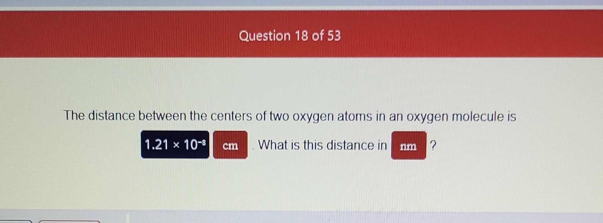 Solved The distance between the centers of two oxygen atoms | Chegg.com