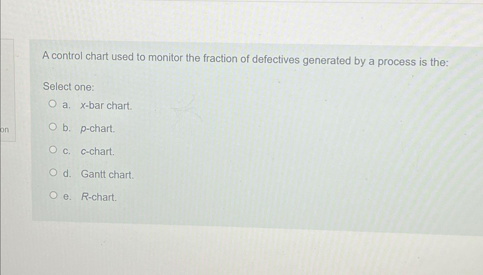 Solved A control chart used to monitor the fraction of | Chegg.com