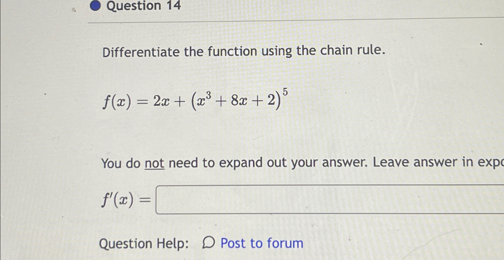 Solved Question 14Differentiate the function using the chain | Chegg.com