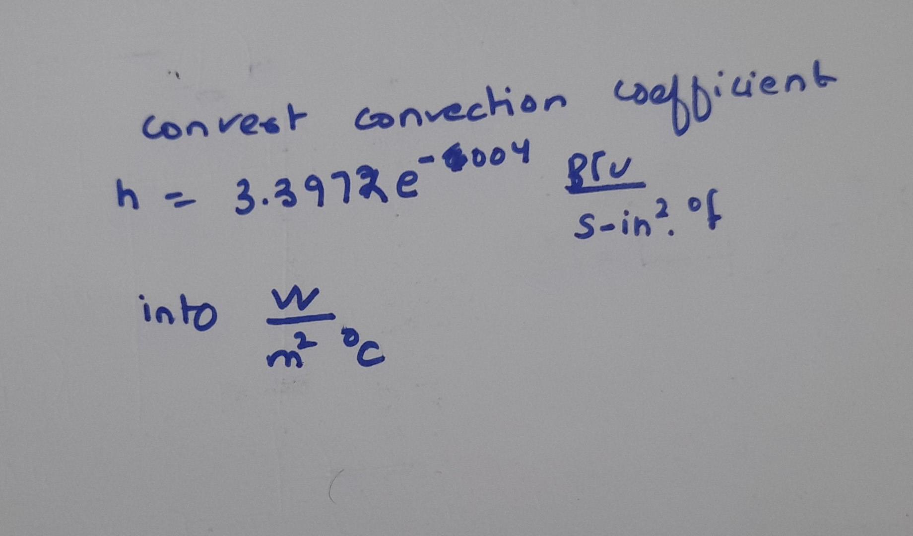 Solved convest convection coefficient | Chegg.com