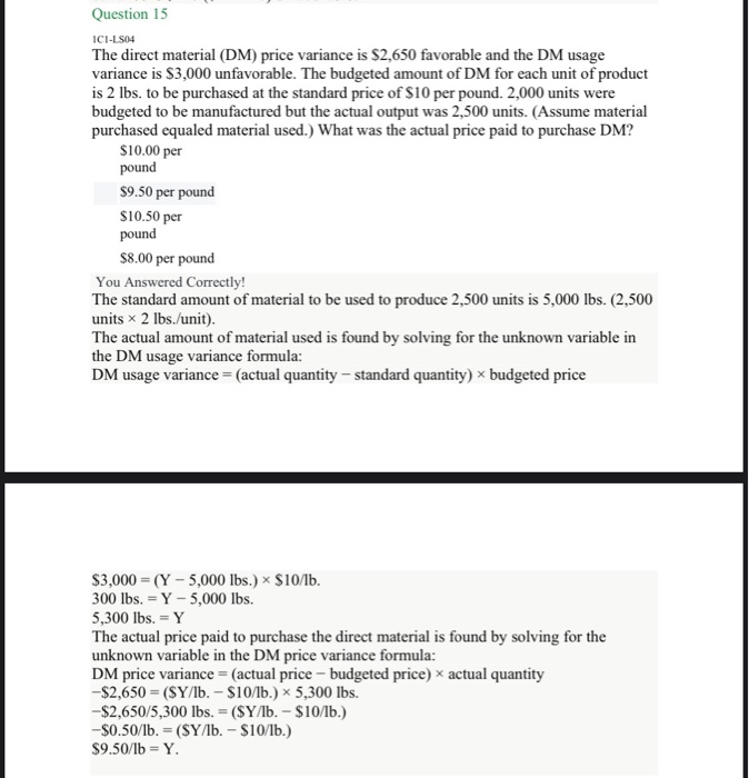 Solved Question 15 ICI-LS04 The direct material (DM) price | Chegg.com