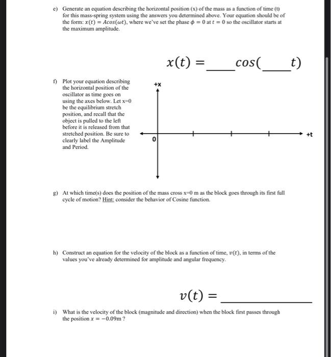 e) Generate an equation describing the horizontal | Chegg.com