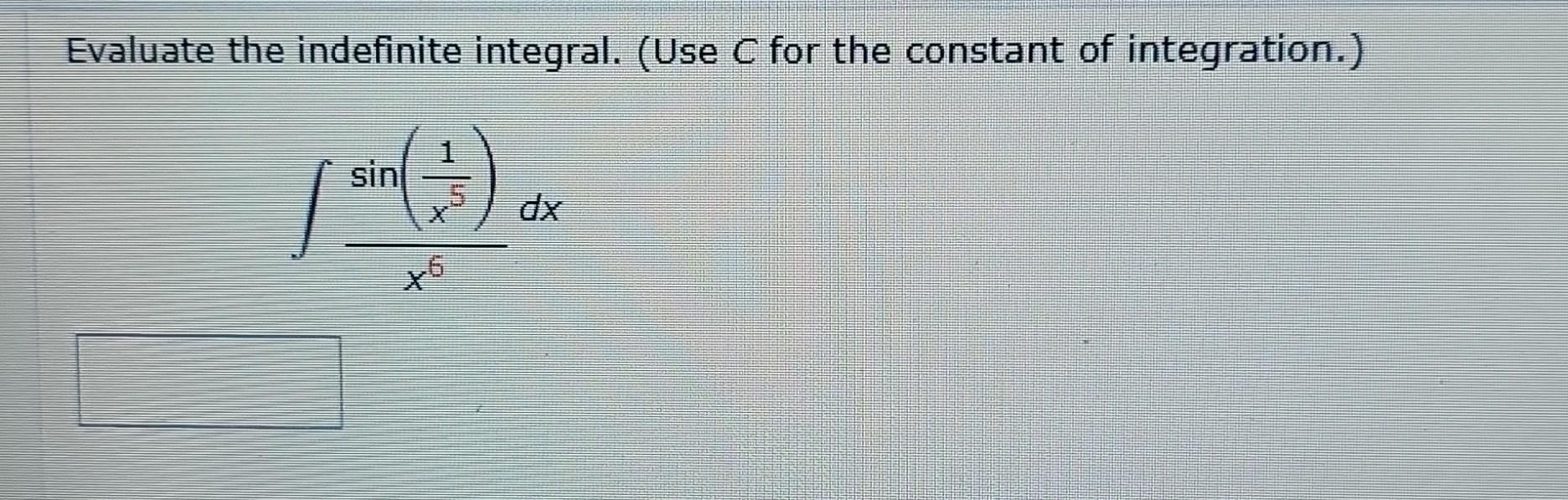 Solved Evaluate the indefinite integral. (Use C for the | Chegg.com