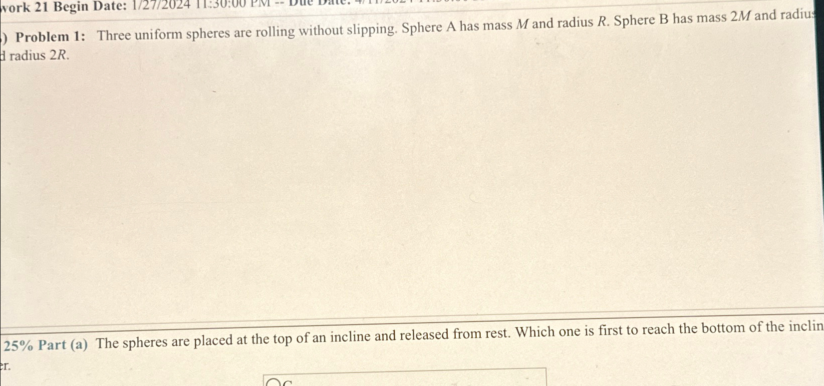 Solved Problem 1: Three uniform spheres are rolling without | Chegg.com