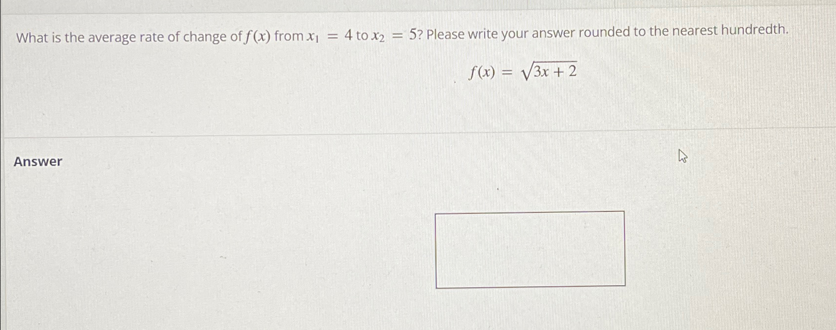 Solved What is the average rate of change of f(x) ﻿from x1=4 | Chegg.com