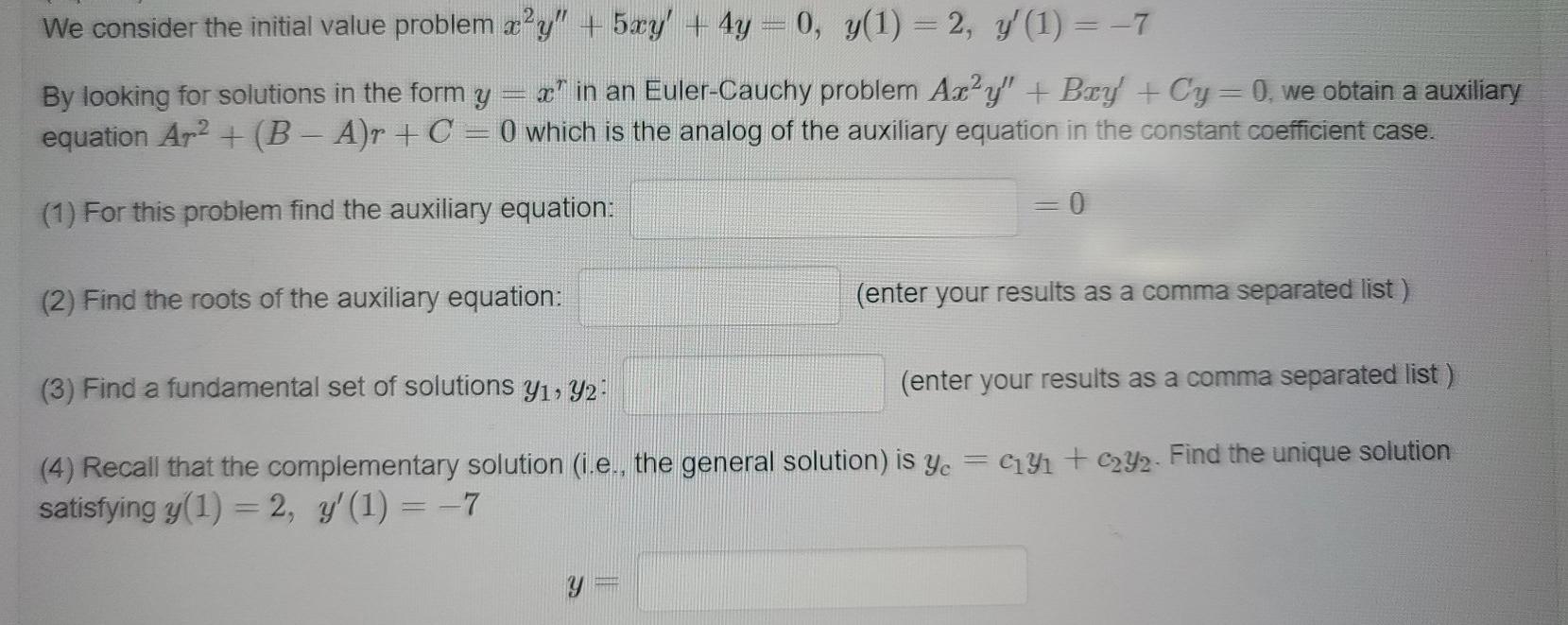 Solved We consider the initial value problem x’y" + 5xy' + | Chegg.com