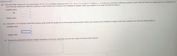 Solved (a) The first-order maxima for the wavelength of the | Chegg.com