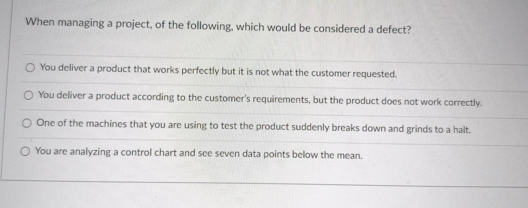 Solved When managing a project, of the following, which | Chegg.com